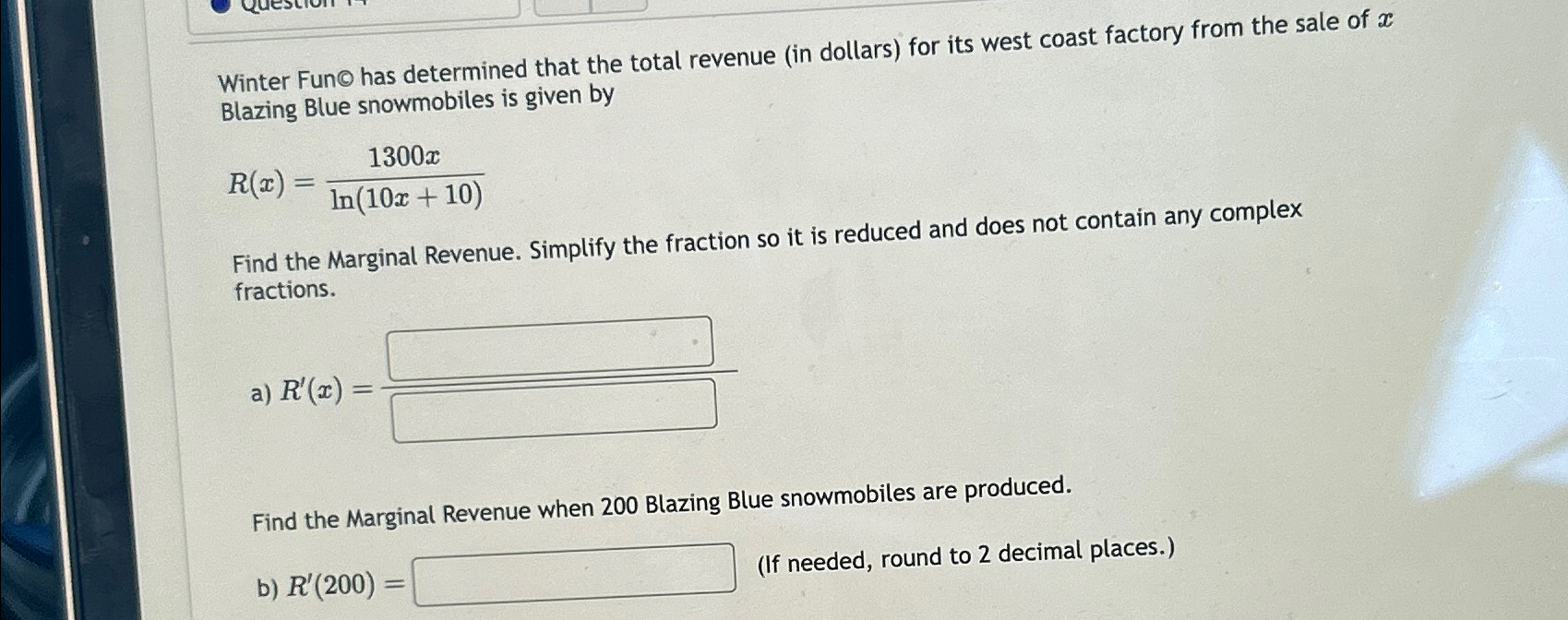 Solved Winter Fun@ has determined that the total revenue (in | Chegg.com