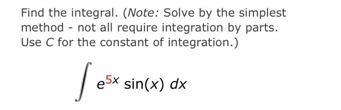 Solved Find the indefinite integral. (Note: Solve by the | Chegg.com