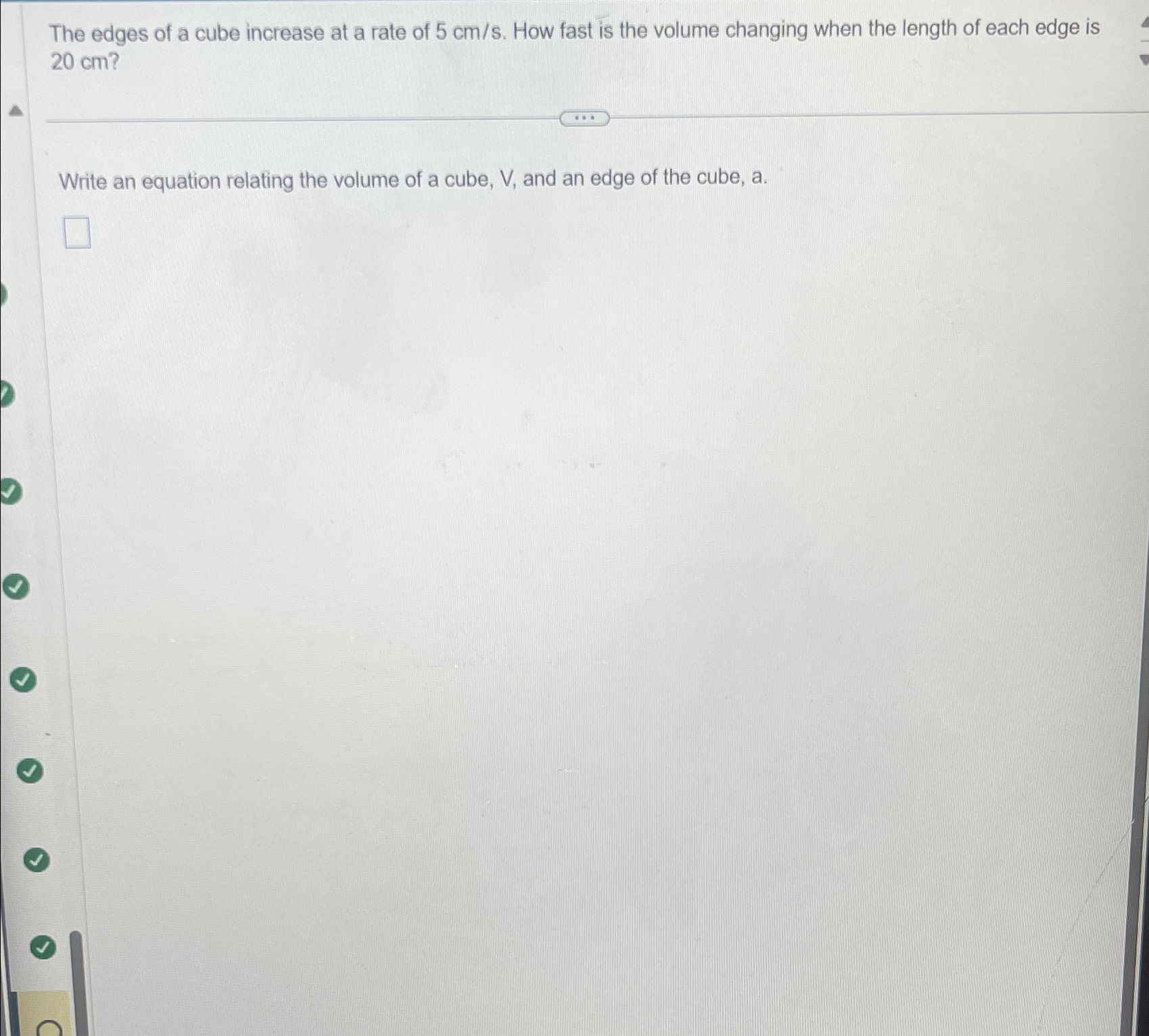 Solved The edges of a cube increase at a rate of 5cms. ﻿How | Chegg.com