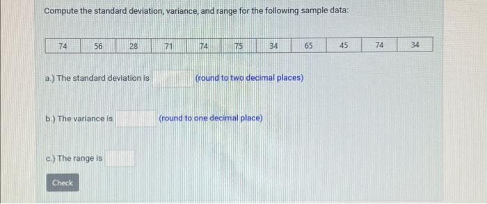 Solved Compute the standard deviation, variance, and range | Chegg.com