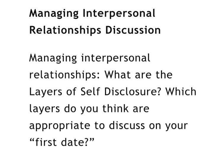 Solved Managing Interpersonal Relationships Discussion | Chegg.com