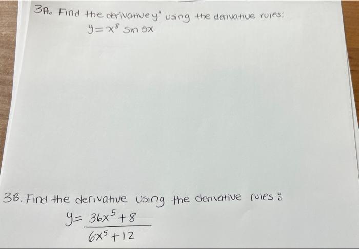 Solved 3A. Find the derivative y' using the derivative | Chegg.com