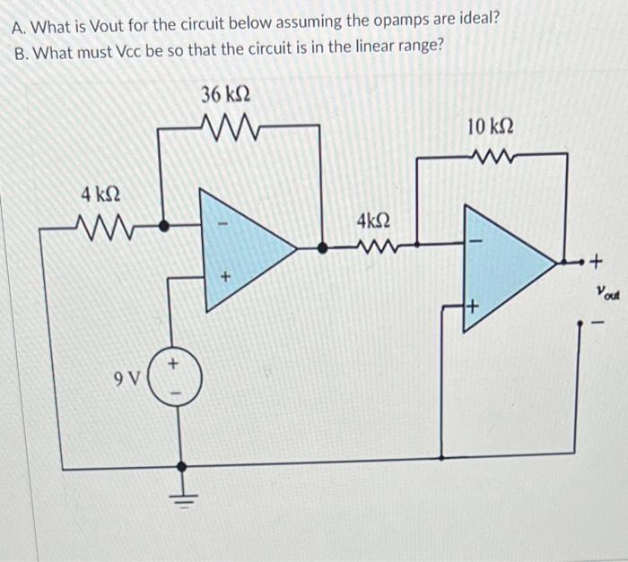 Solved A. What is Vout for the circuit below assuming the | Chegg.com