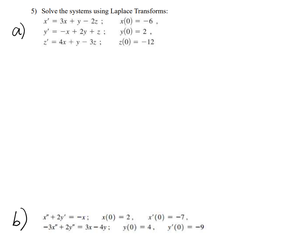 Solved Solve the systems using Laplace | Chegg.com