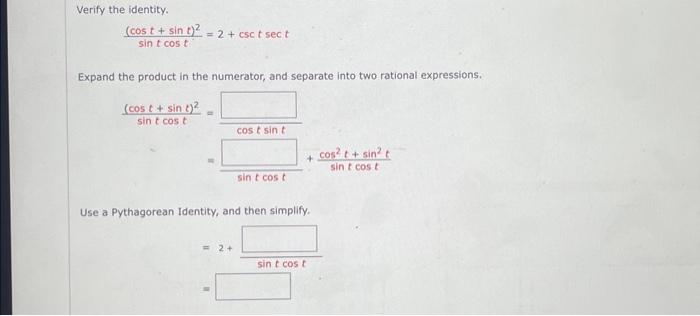 Solved Verify the identity. sintcost(cost+sint)2=2+csctsect | Chegg.com