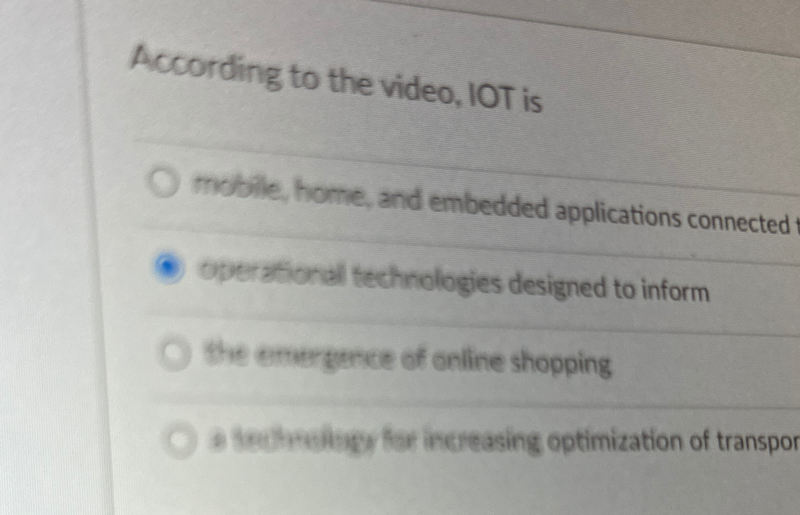 Solved According to the video, IOT ismobile, home, and | Chegg.com