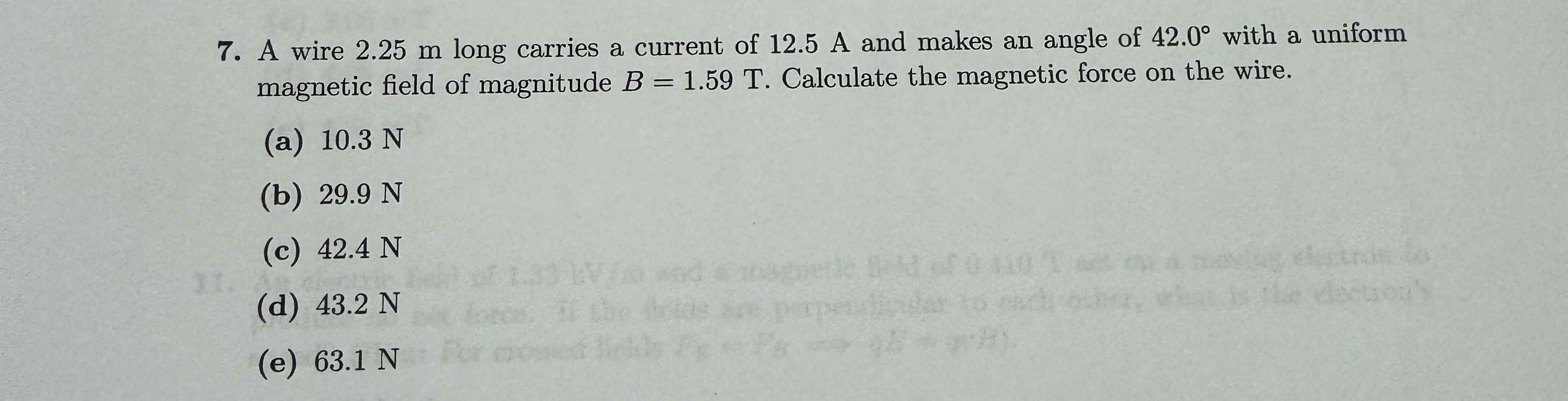 Solved A wire 2.25m ﻿long carries a current of 12.5A and | Chegg.com