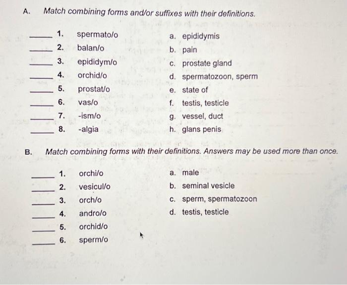 Solved A. Match combining forms and/or suffixes with their | Chegg.com