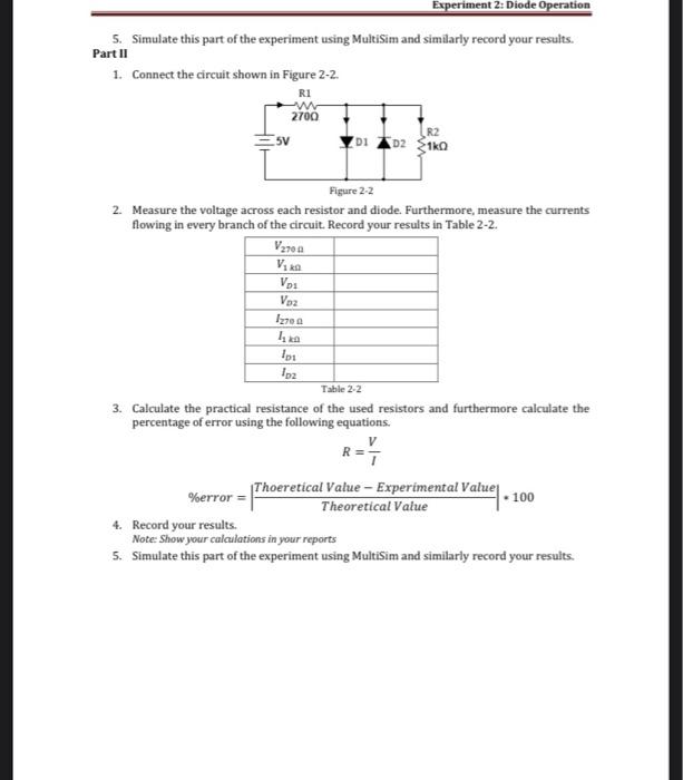 Solved Experiment 2: Diode Operation 5. Simulate this part | Chegg.com