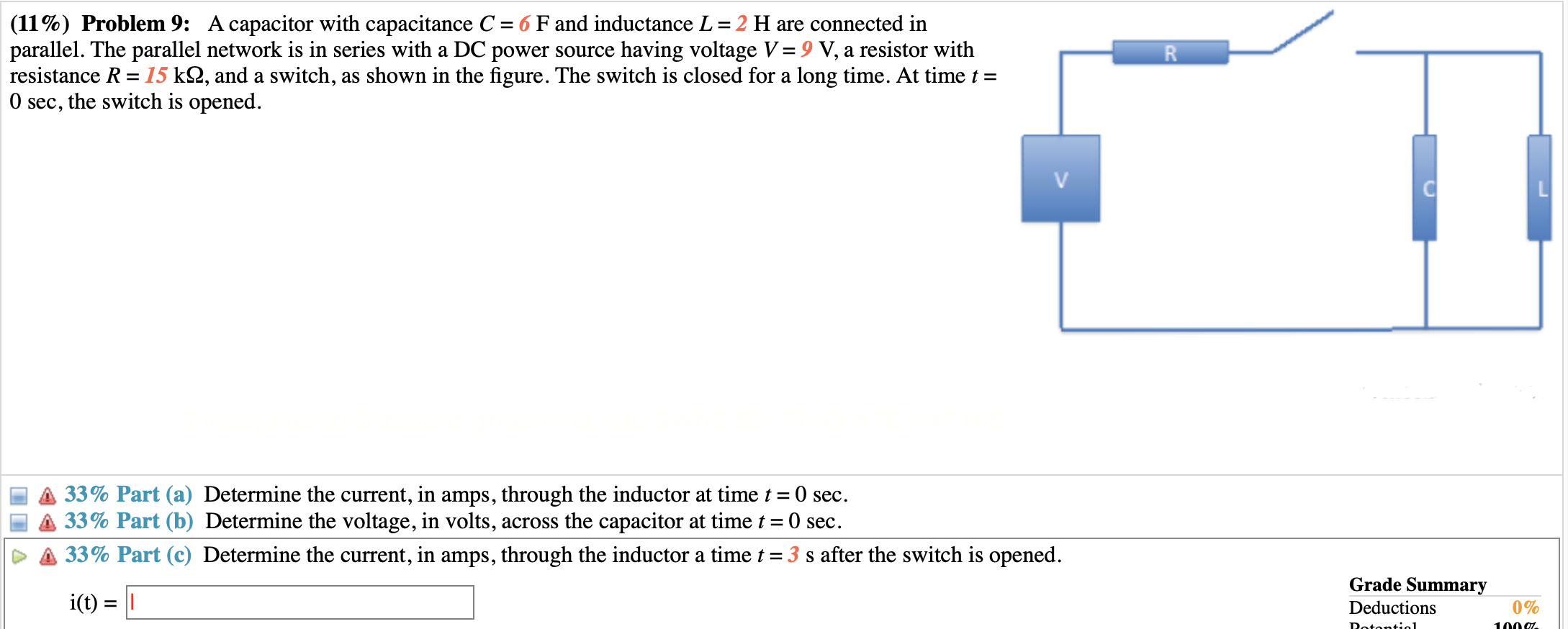 Solved (11%) ﻿Problem 9: A capacitor with capacitance C=6F | Chegg.com
