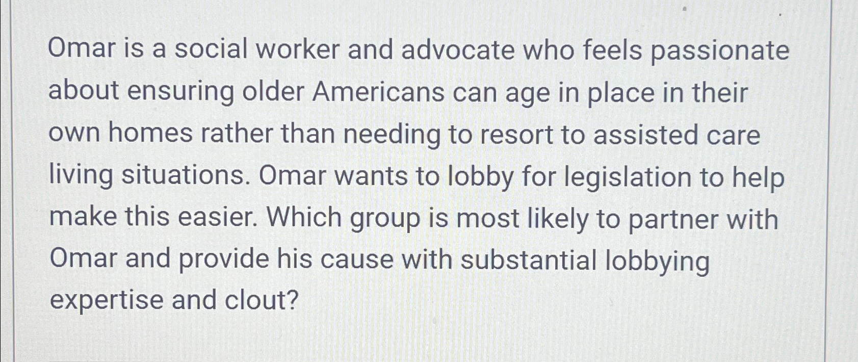 Solved Omar is a social worker and advocate who feels | Chegg.com