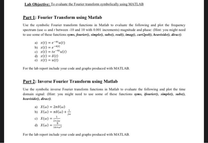 Solved Lab Objective: To evaluate the Fouricr transform | Chegg.com