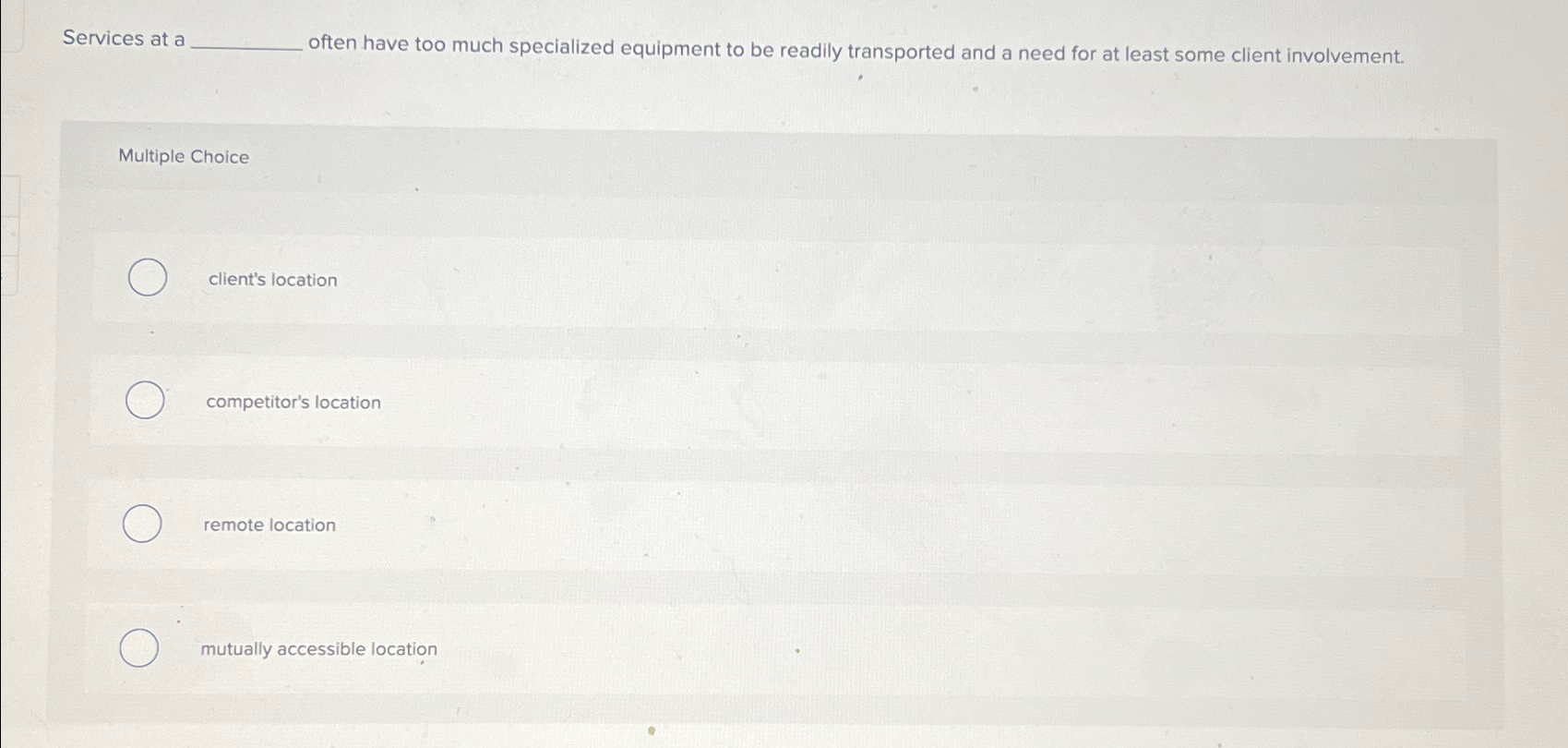 Solved Services at a often have too much specialized | Chegg.com