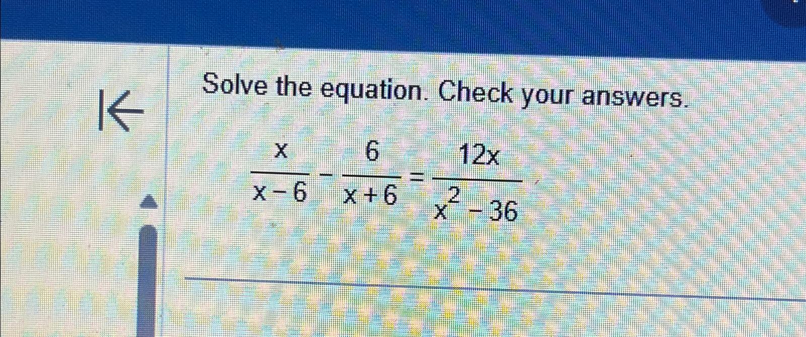 Solved Solve the equation. Check your | Chegg.com
