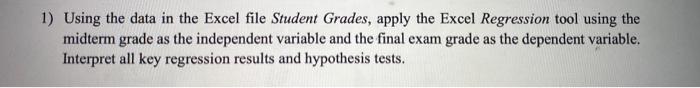 Solved 1) Using the data in the Excel file Student Grades, | Chegg.com