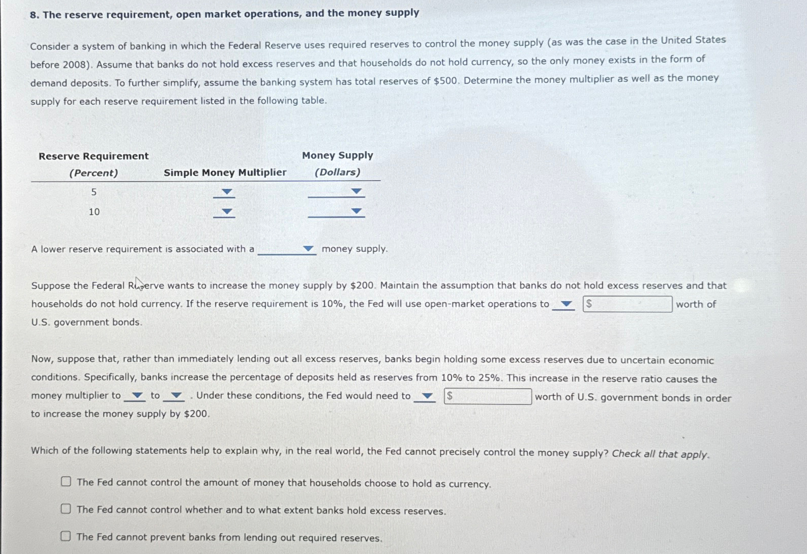 Solved The reserve requirement, open market operations, and | Chegg.com