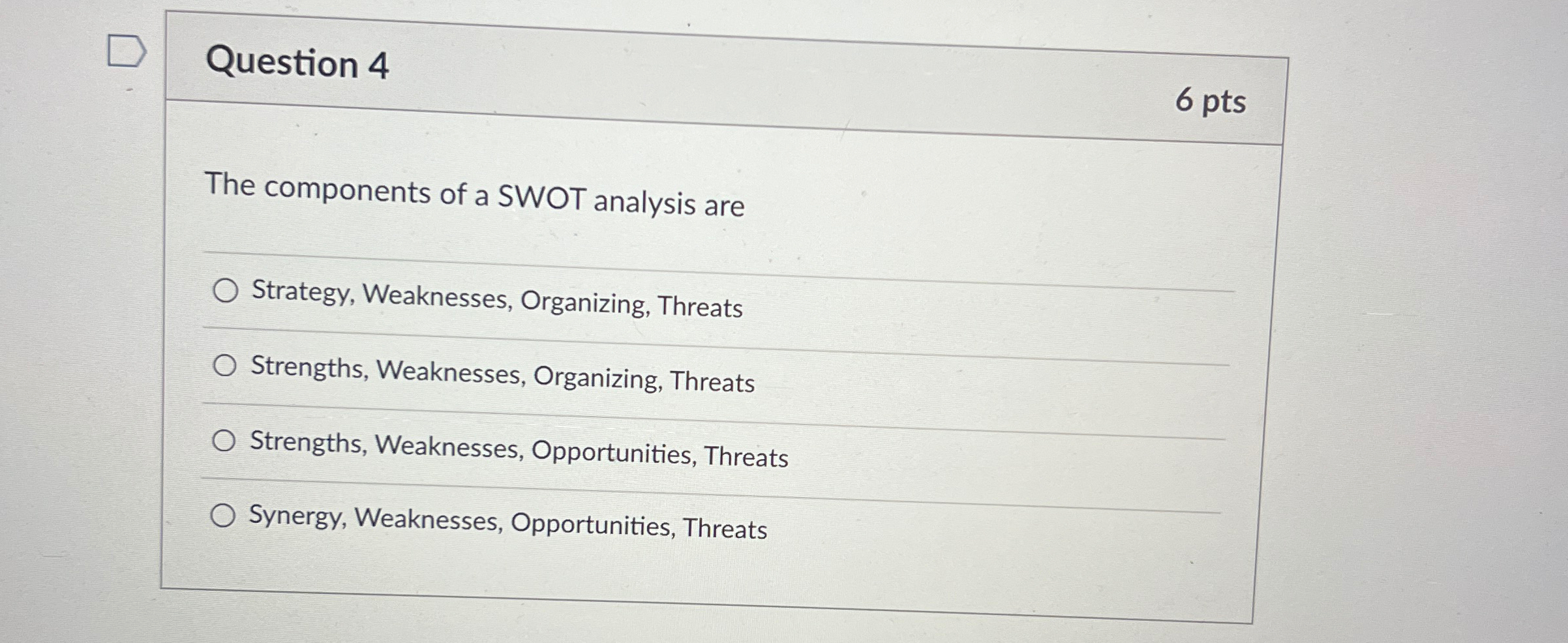 Solved Question 46 ﻿ptsThe components of a SWOT analysis | Chegg.com