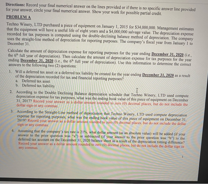 Solved Directions: Record your final numerical answer on the | Chegg.com