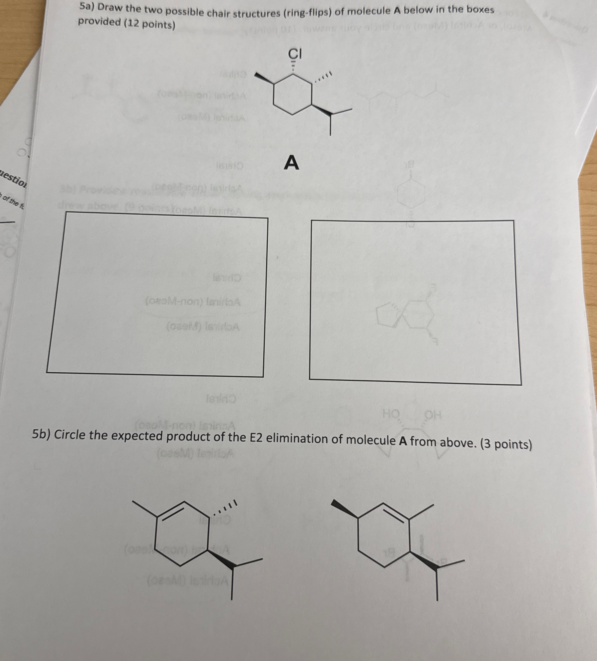 Solved 5a) ﻿Draw the two possible chair structures | Chegg.com