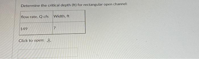 Solved Determine the critical depth ( ft ) for rectangular | Chegg.com