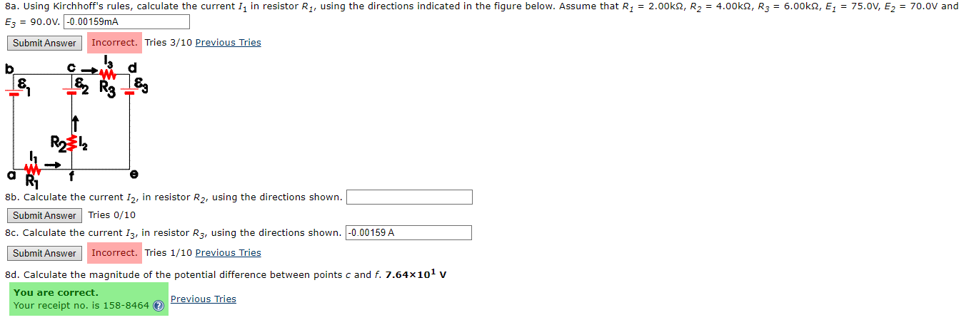 Solved E3=90.0V.Incorrect. Tries 310 ﻿Previous Tries8b. | Chegg.com