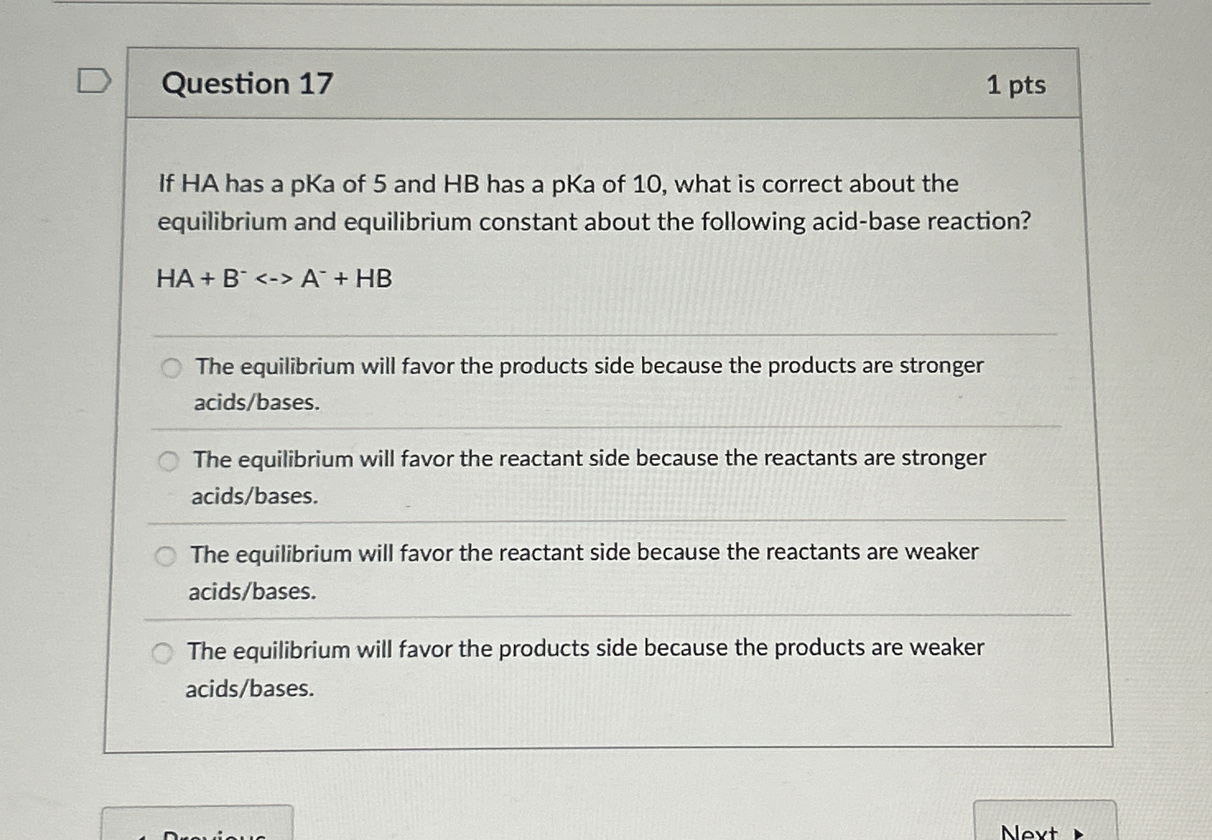Solved Question 171 ﻿ptsIf HA has a pKa of 5 ﻿and HB has a | Chegg.com
