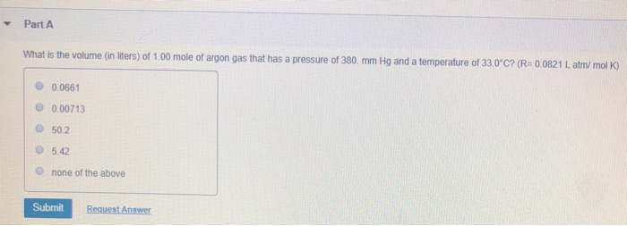 Solved Part A What is the volume (in liters) of 1.00 mole of | Chegg.com