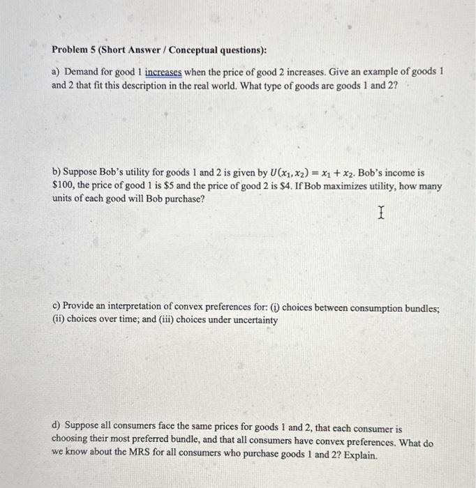 Solved Problem 5 (Short Answer / Conceptual questions): a) | Chegg.com