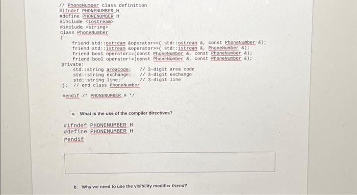 Solved // PhoneNumber class definition #ifndef PHONENUMBER_H | Chegg.com