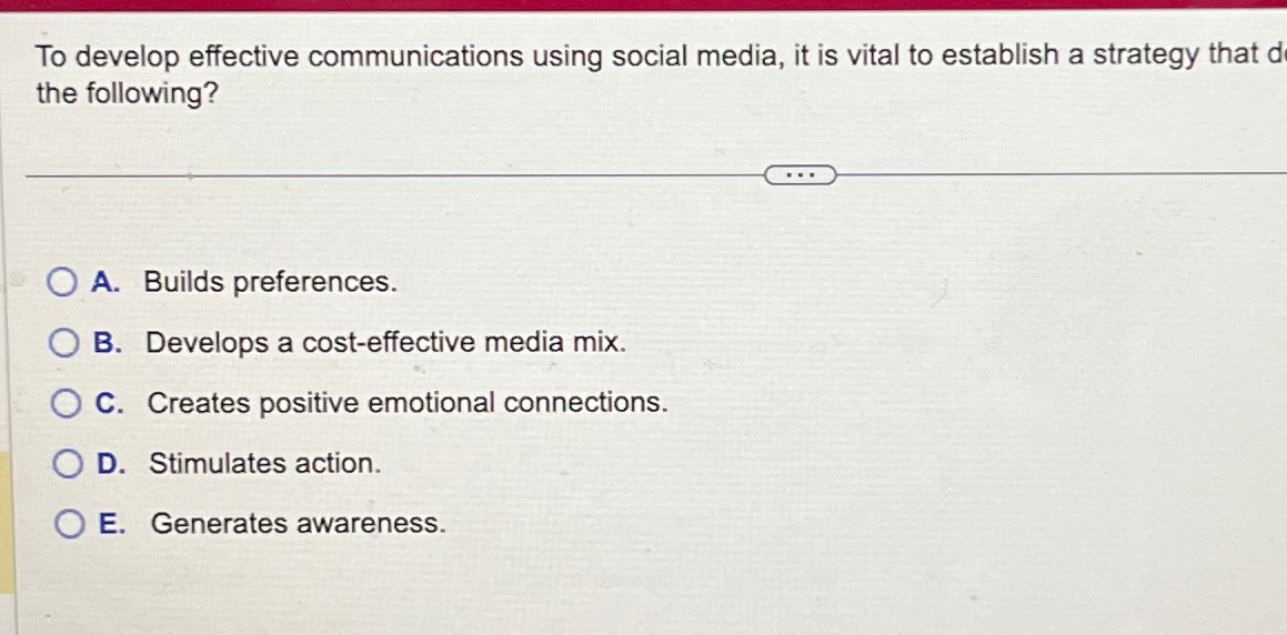 Solved To develop effective communications using social | Chegg.com