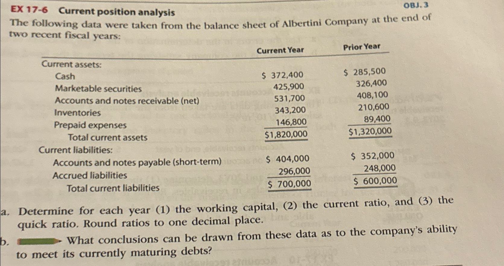 Solved EX 17-6 ﻿Current position analysisoBs. 3The following | Chegg.com