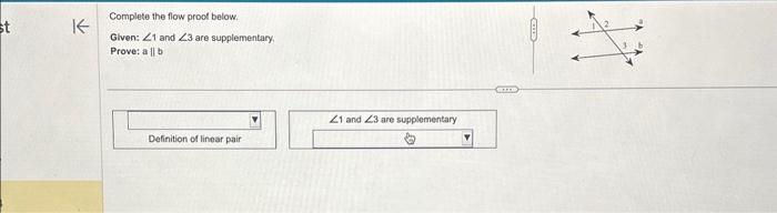 Solved Complete the flow proot below. Given: ∠1 and ∠3 are | Chegg.com