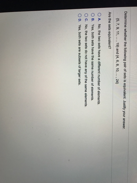 Solved Determine whether the following pair of sets is | Chegg.com