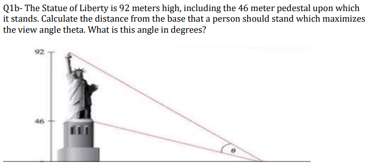 Solved by an EXPERT Q1b- ﻿The Statue of Liberty is 92 ﻿meters high ...
