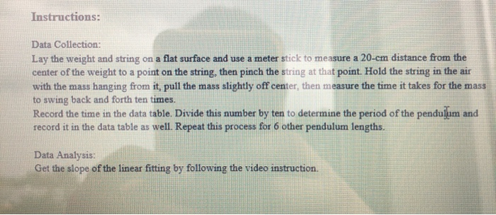 Instructions: Data Collection: Lay the weight and | Chegg.com
