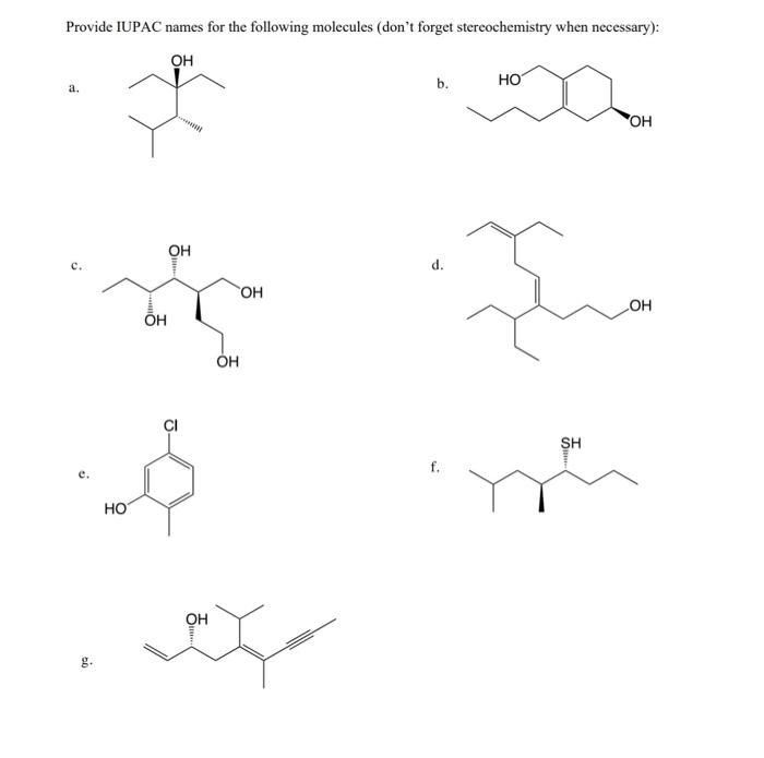 Solved Provide IUPAC names for the following molecules | Chegg.com