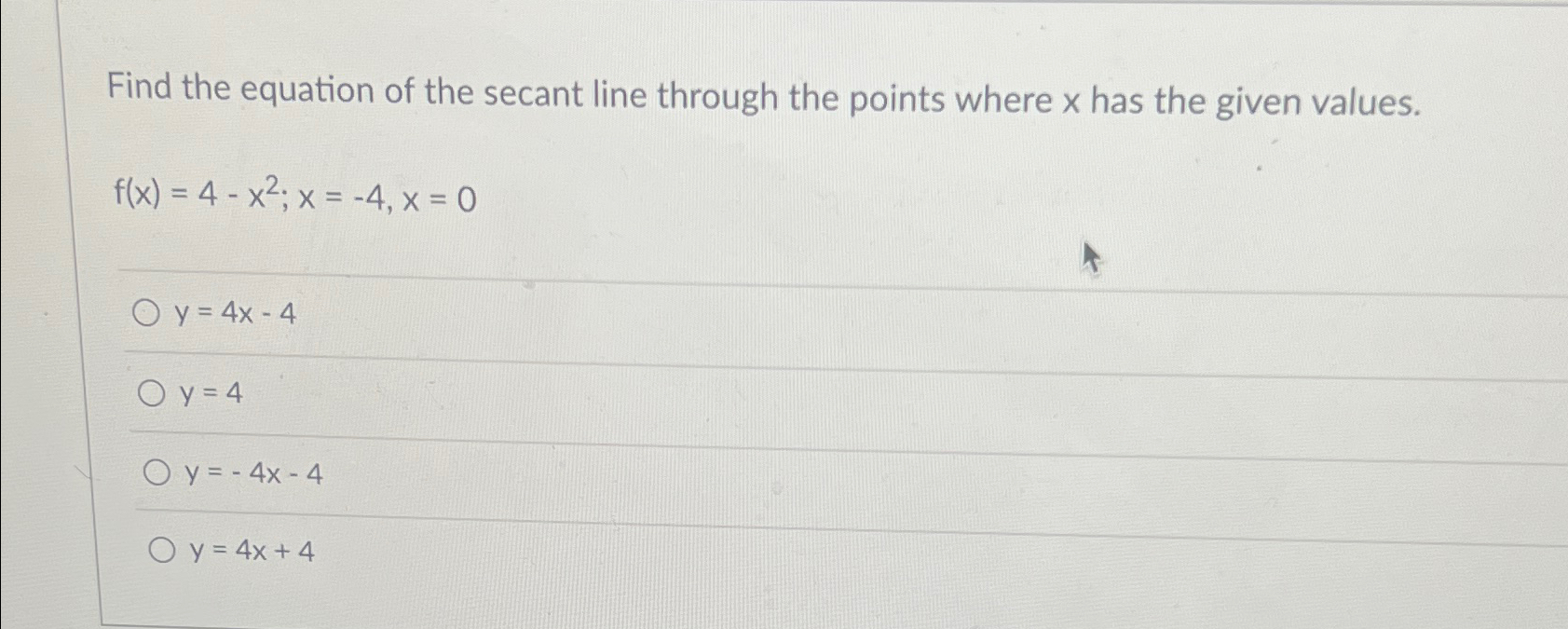 Solved Find the equation of the secant line through the | Chegg.com