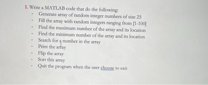 Solved 1. Write a MATLAB code that do the following: - | Chegg.com