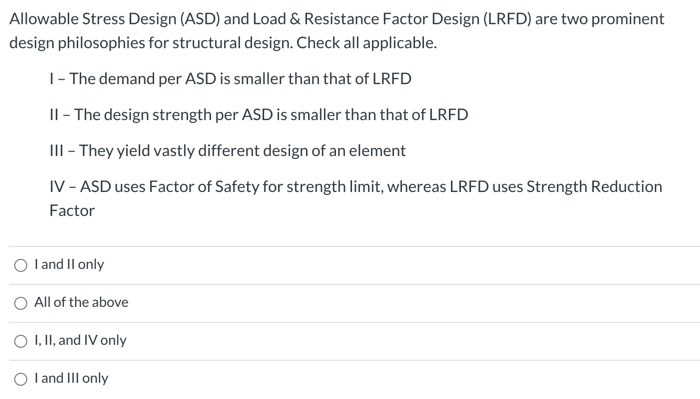 Solved Allowable Stress Design (ASD) and Load & Resistance | Chegg.com