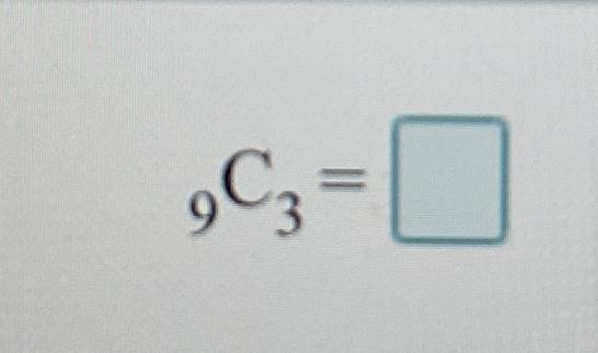Solved ?9C3= | Chegg.com