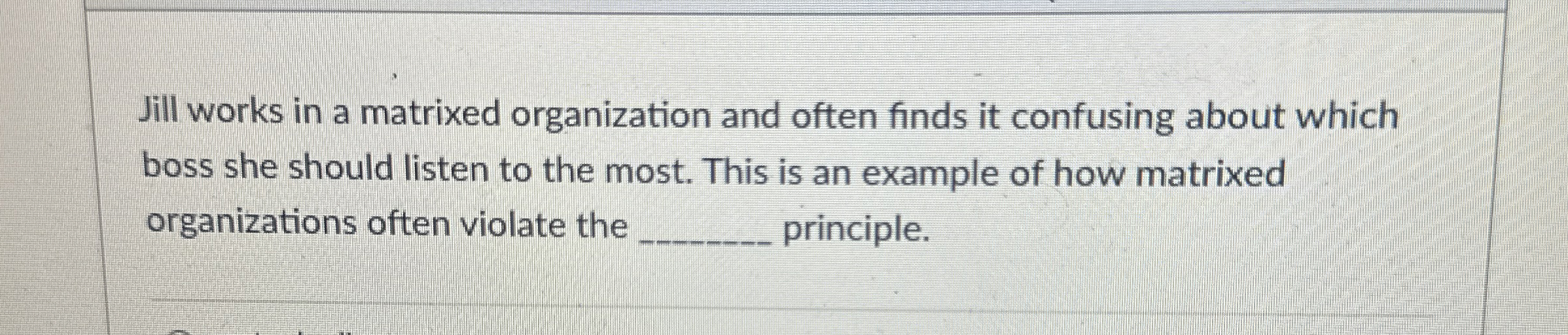 Solved Jill works in a matrixed organization and often finds | Chegg.com
