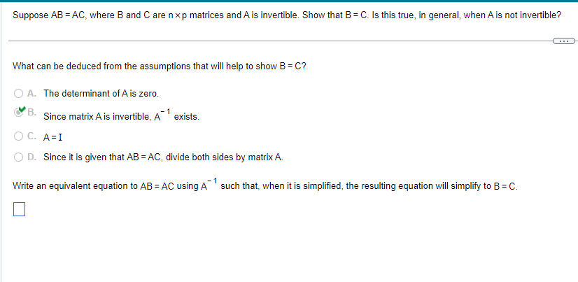Solved Suppose AB=AC, ﻿where B ﻿and C ﻿are n×p ﻿matrices and | Chegg.com