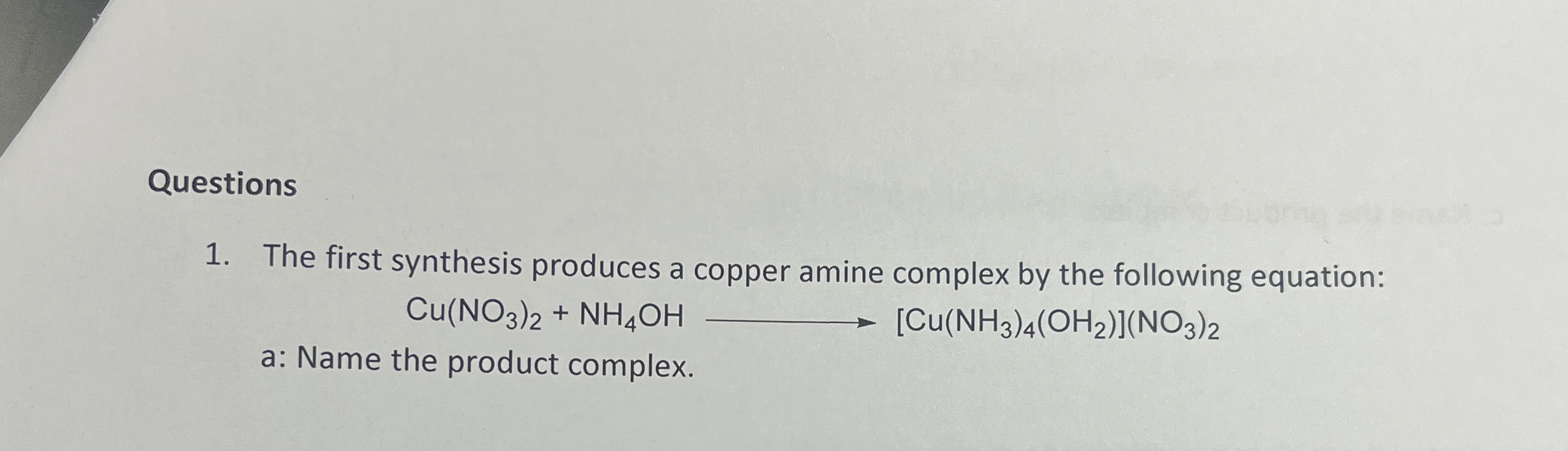 Solved QuestionsThe first synthesis produces a copper amine | Chegg.com