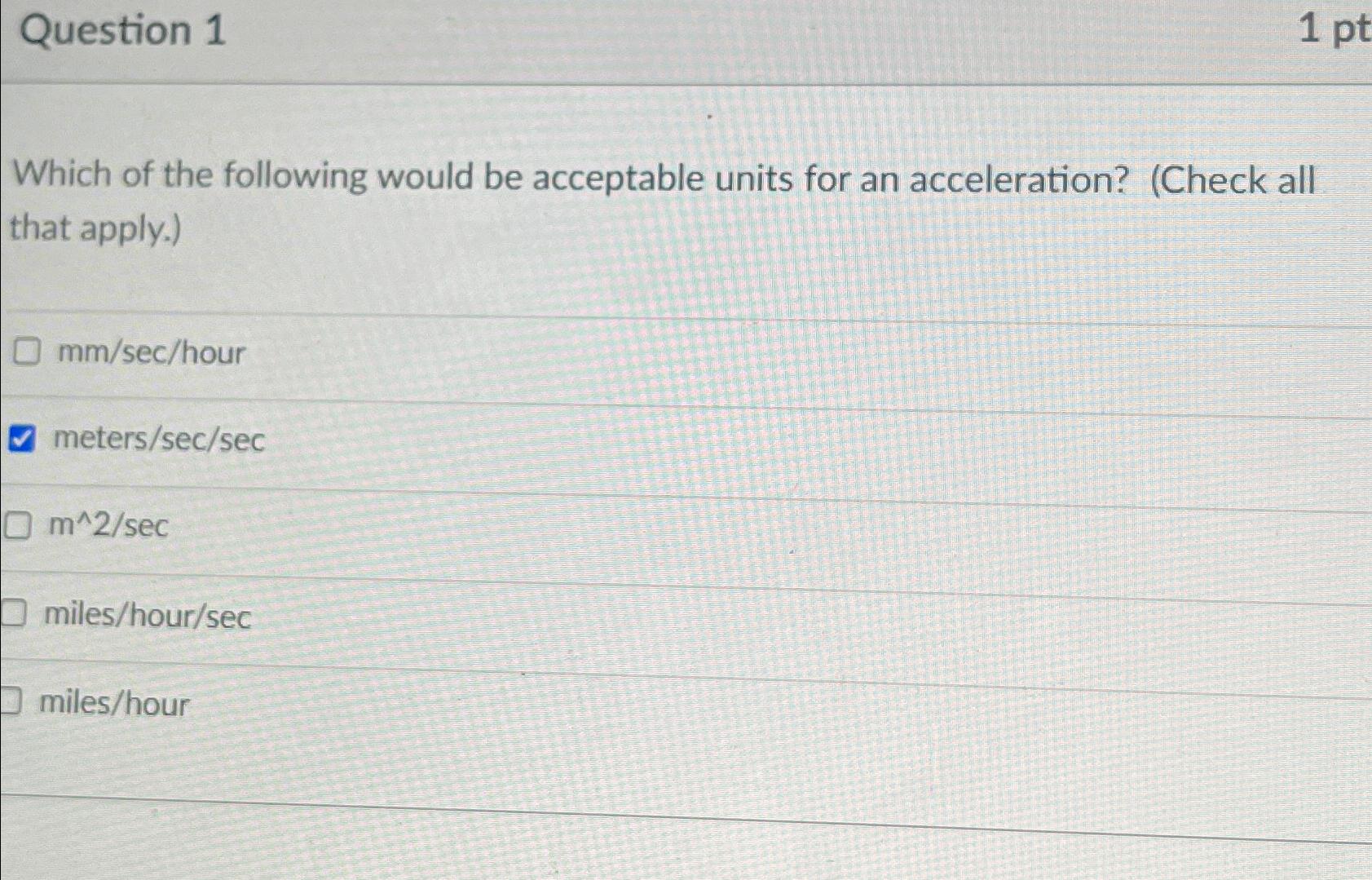 Solved Question 1Which of the following would be acceptable | Chegg.com