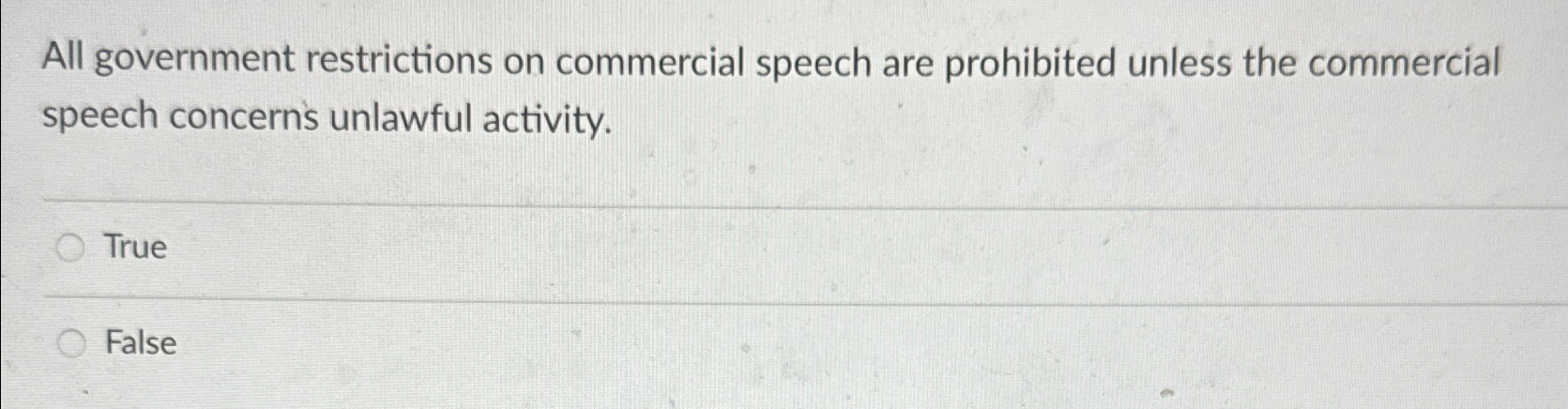 Solved All government restrictions on commercial speech are | Chegg.com