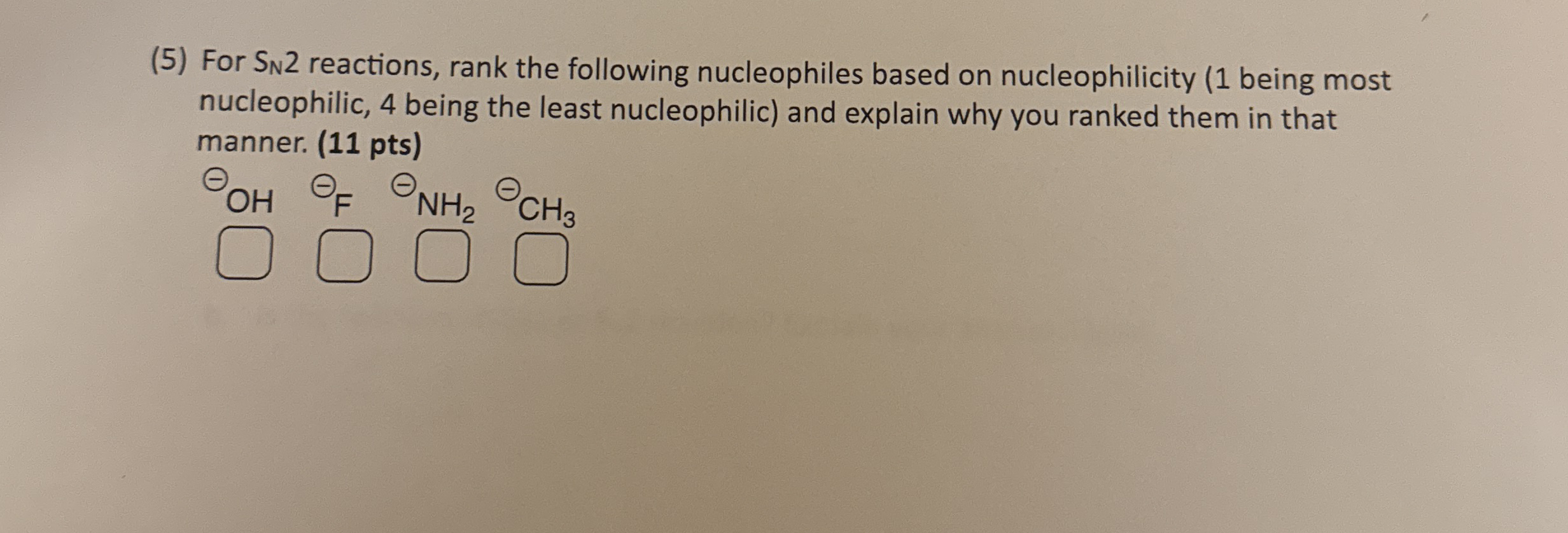 Solved (5) ﻿For SN2 ﻿reactions, rank the following | Chegg.com