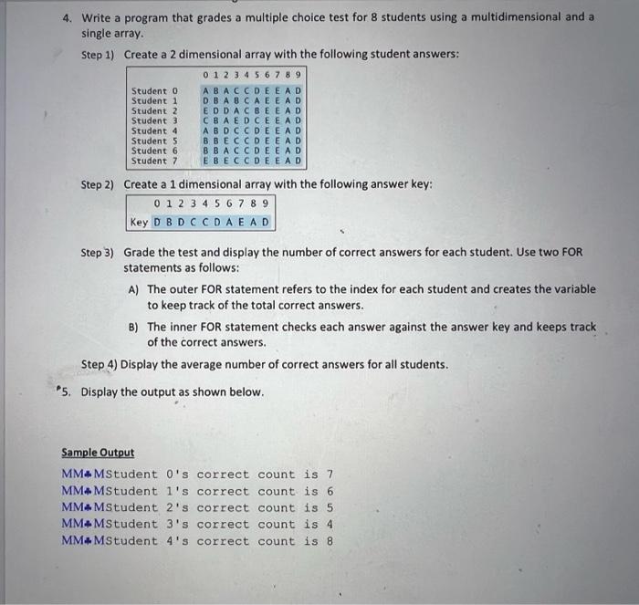 Solved 4. Write a program that grades a multiple choice test | Chegg.com