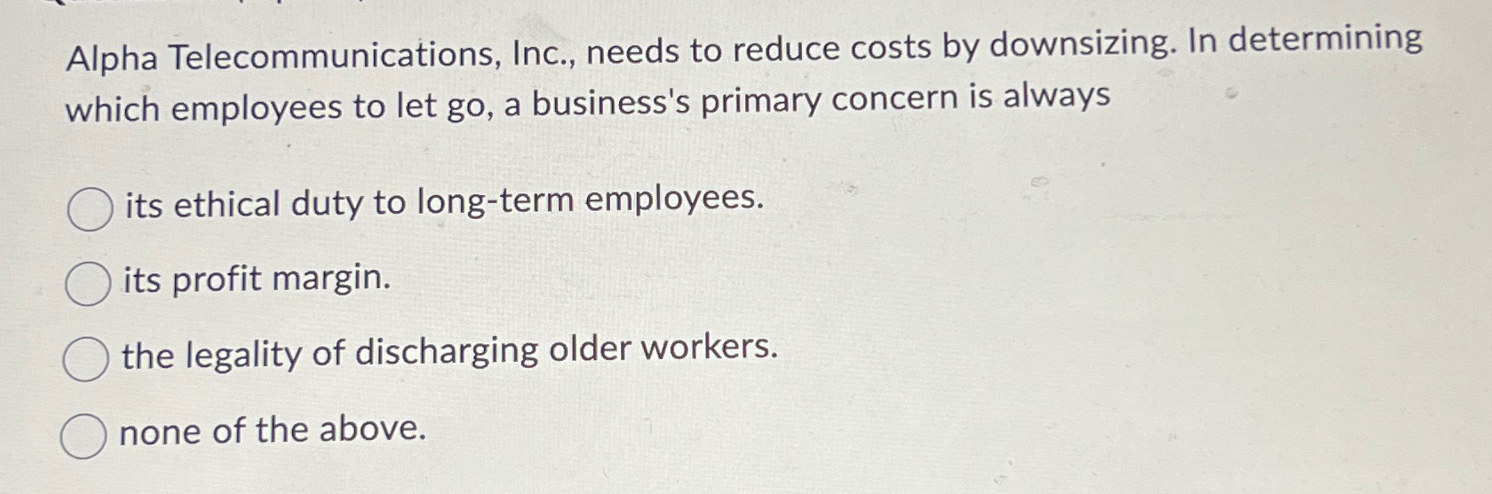 Solved Alpha Telecommunications, Inc., needs to reduce costs | Chegg.com