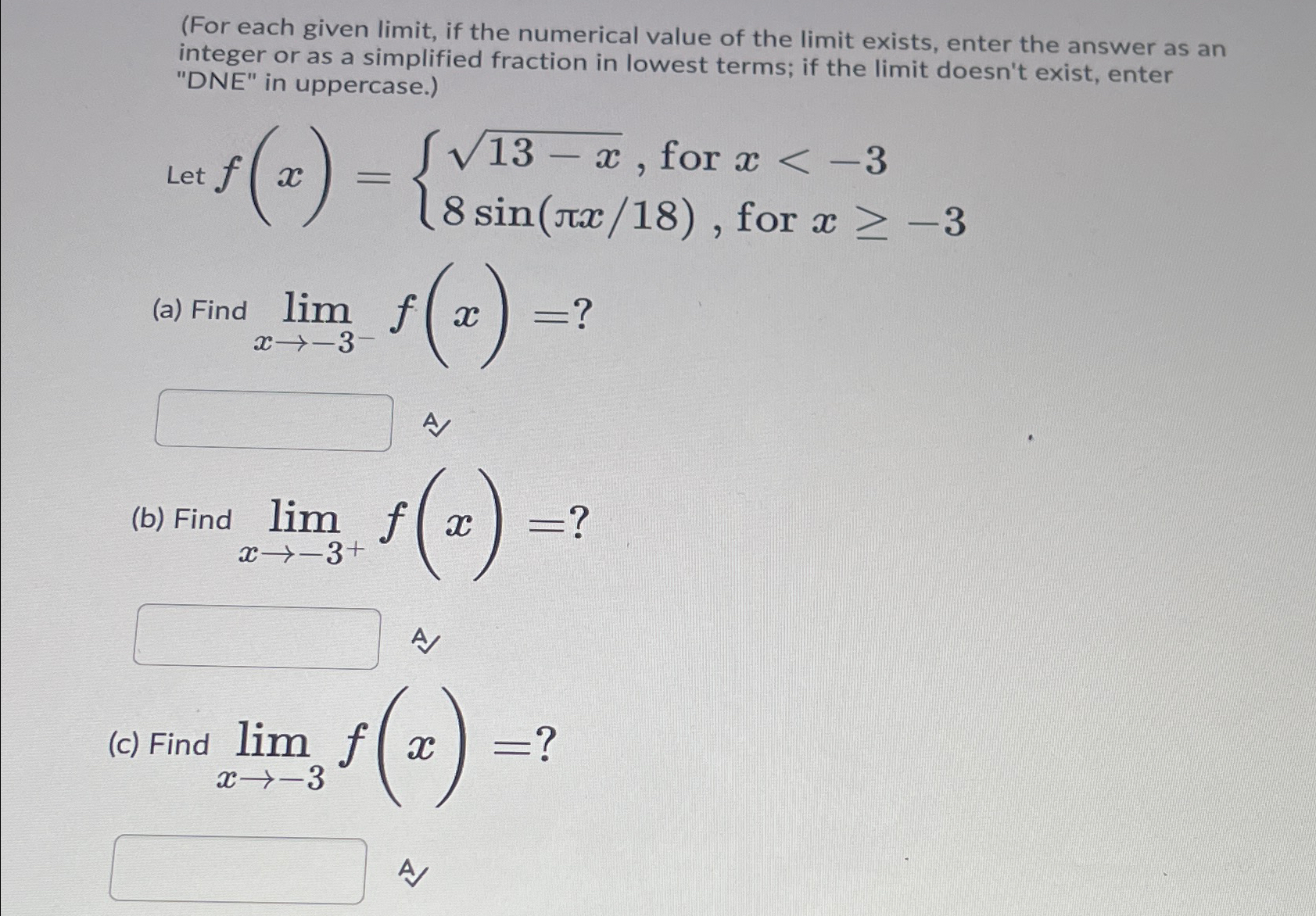 Solved (For each given limit, ﻿if the numerical value of the | Chegg.com