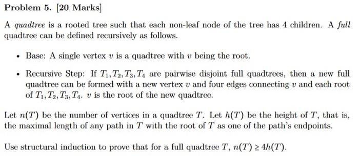 Solved A quadtree is a rooted tree such that each non-leaf | Chegg.com
